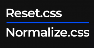 Normalize CSS CDN là gì? 05 điểm khác biệt với Reset CSS