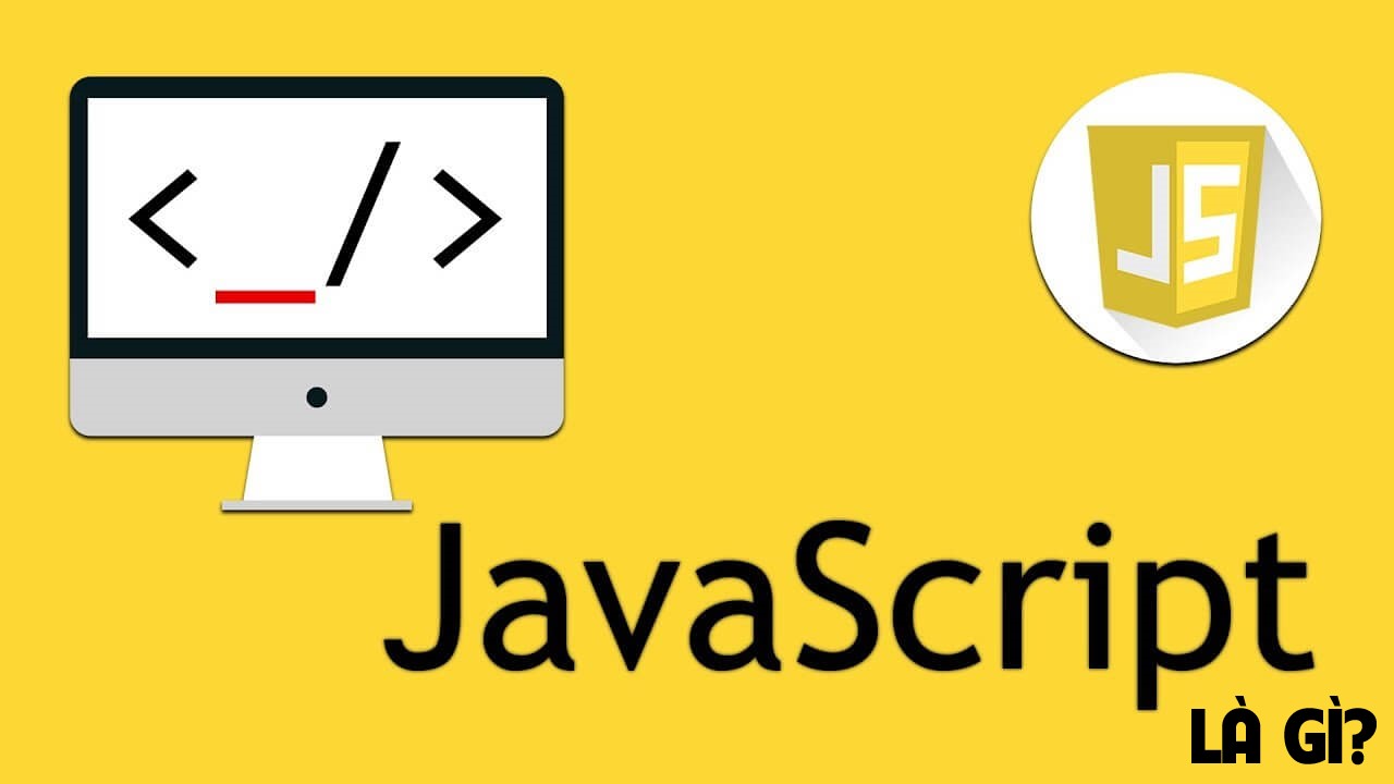 JavaScript L G Ki n Th c C B n V JavaScript Cho Ng i M i B t u 