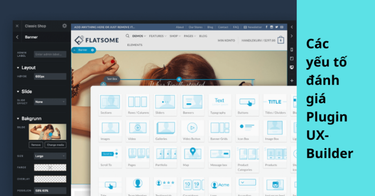 Plugin UX Builder 2023 - Đánh giá chi tiết nhất cho bạn