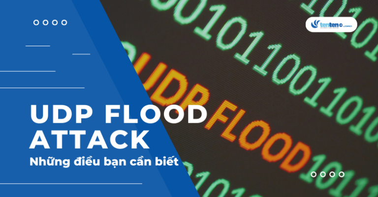 UDP Flood Attack: Những điều bạn cần biết
