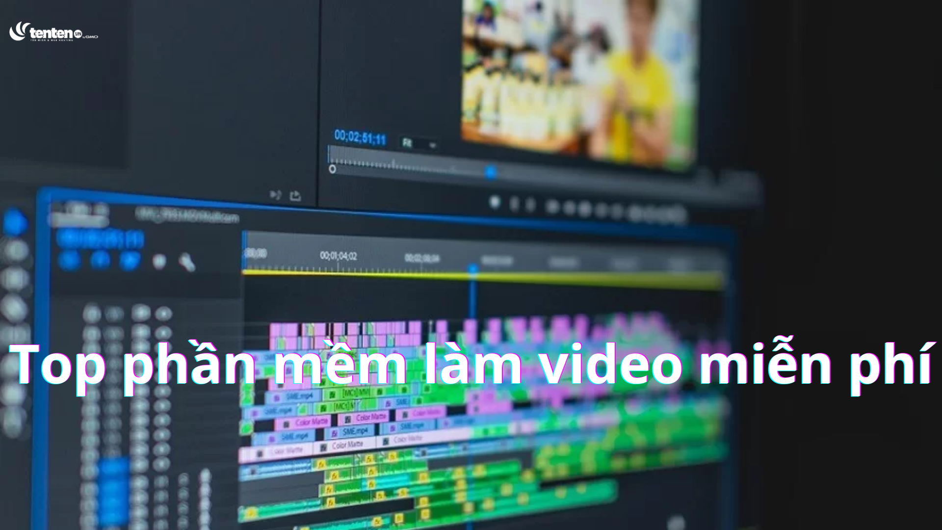 9 phần mềm miễn phí làm video cực tốt năm 2025 - Tin tức tên miền hosting